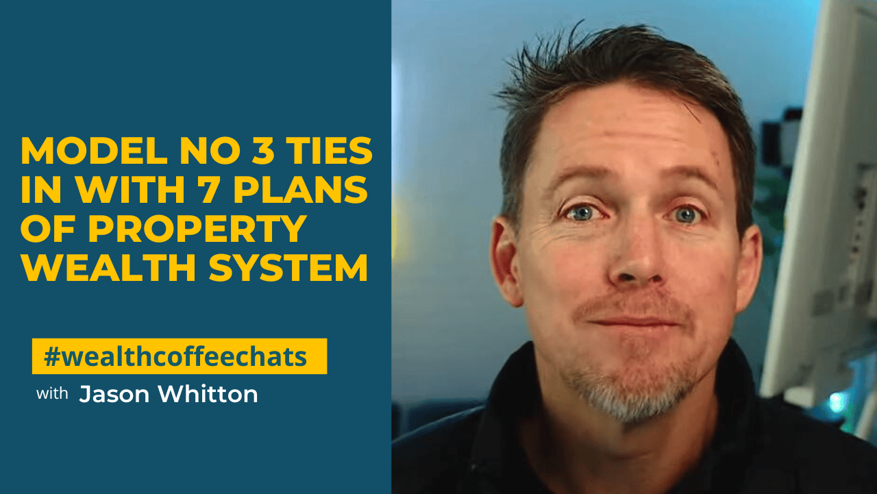 Model No 3 Ties in with 7 Plans of Property Wealth System | Positive ...